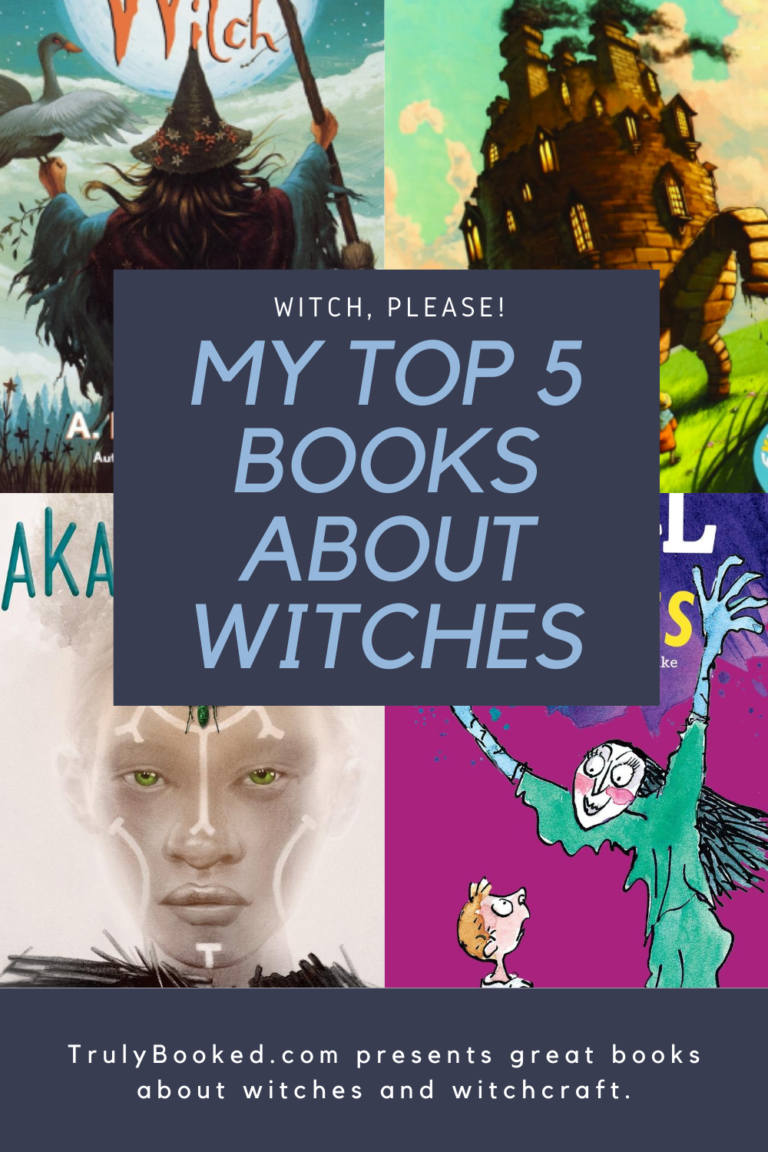 Witch, please! My Top 5 Books about Witches - Truly Booked